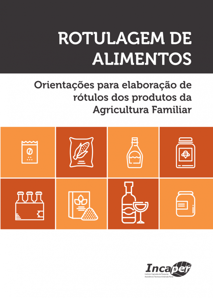 Rotulagem de alimentos: orientações para elaboração de rótulos dos ...